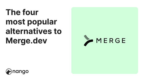 The 4 most popular Merge.dev alternatives | Nango Blog